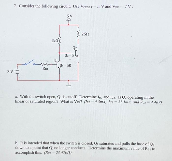 Solved 3Consider the following circuit. Use VCESAT.1 V and | Chegg.com