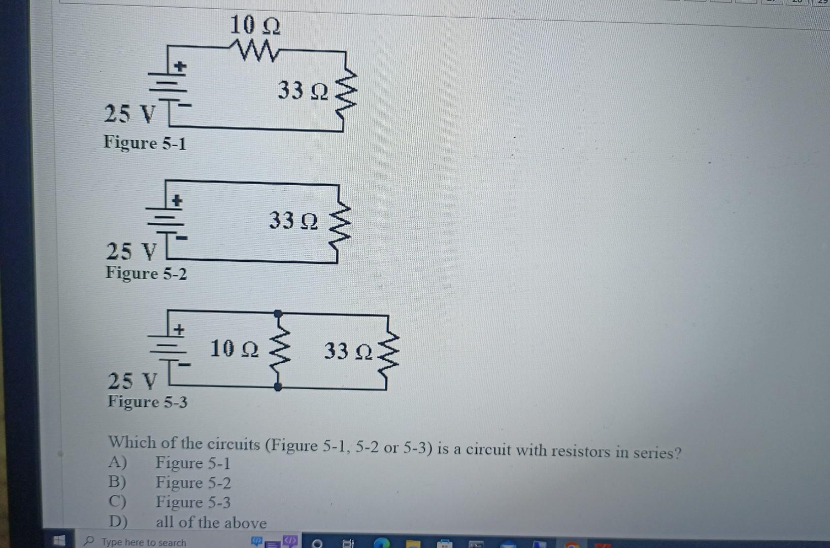Solved Which of the circuits (Figure 5-1,5-2 or 5-3) is a | Chegg.com