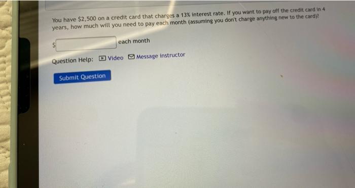 Solved You can afford a $1500 per month mortgage payment. | Chegg.com