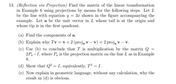 13. (Reflection via Projection) Find the matrix of | Chegg.com