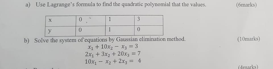 Solved a) Use Lagrange's formula to find the quadratic | Chegg.com