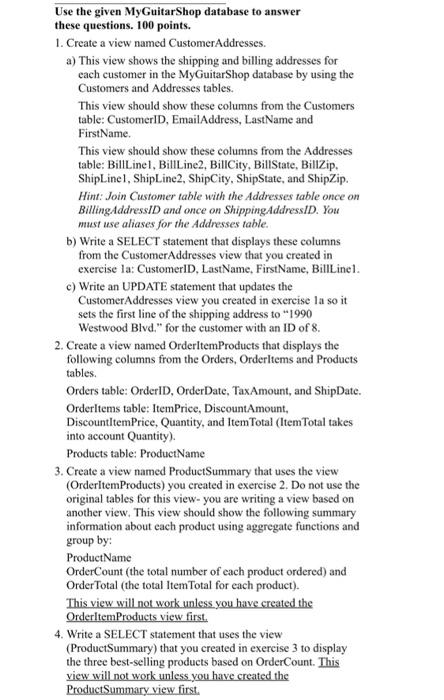 Solved Use the given MyGuitarShop database to answer these | Chegg.com