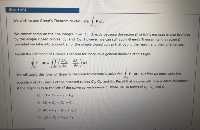 Solved Step 1 of 4 We wish to use Green's Theorem to | Chegg.com