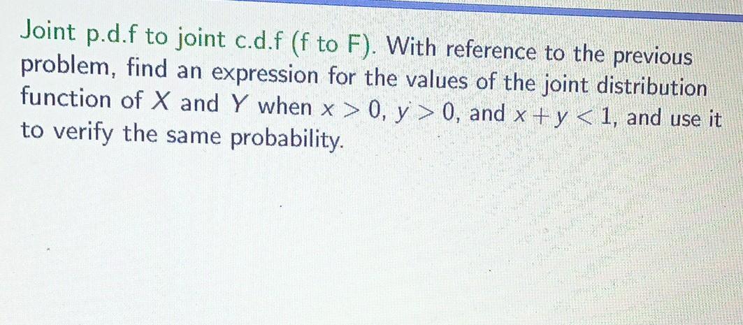 Solved A Continuous Joint Distribution. If the joint | Chegg.com