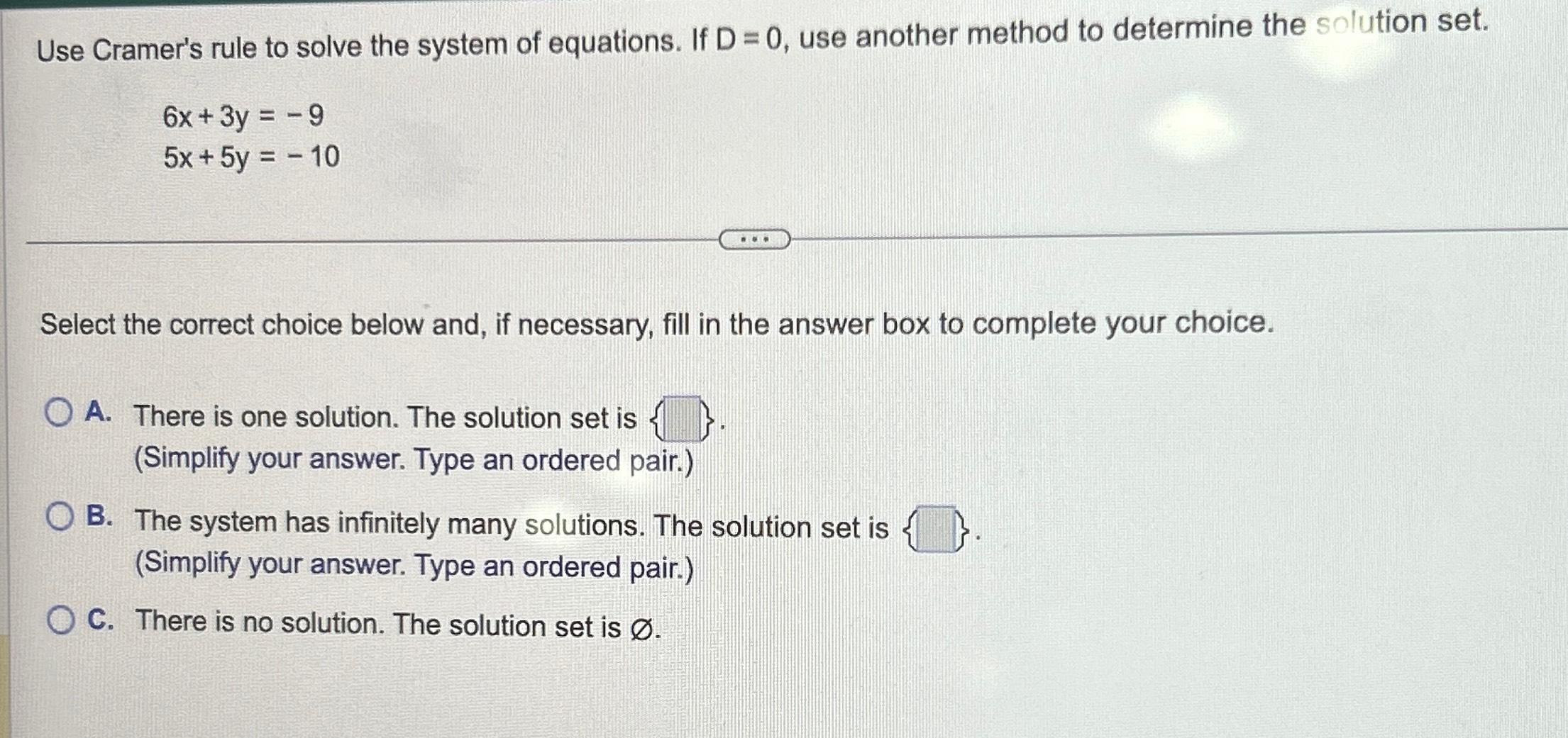 Solved Use Cramer's rule to solve the system of equations. | Chegg.com