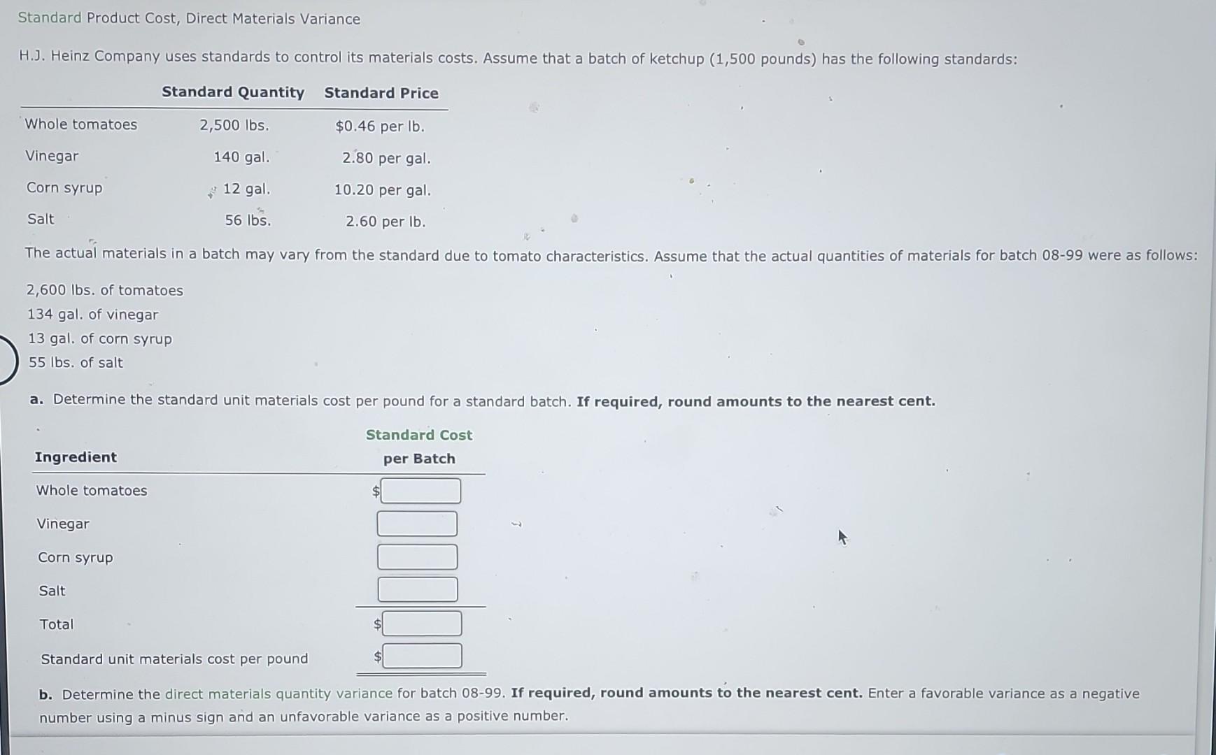 Solved Standard Product Cost, Direct Materials Variance H.J. | Chegg.com