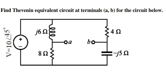 Solved Find Thevenin equivalent circuit at terminals (a,b) | Chegg.com