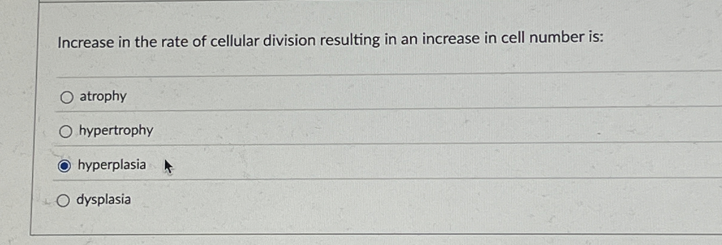 Solved Increase in the rate of cellular division resulting | Chegg.com