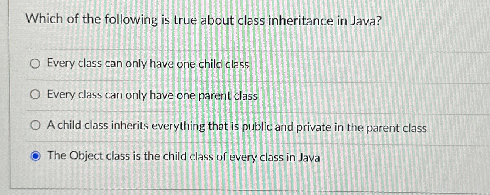 Solved Which of the following is true about class | Chegg.com