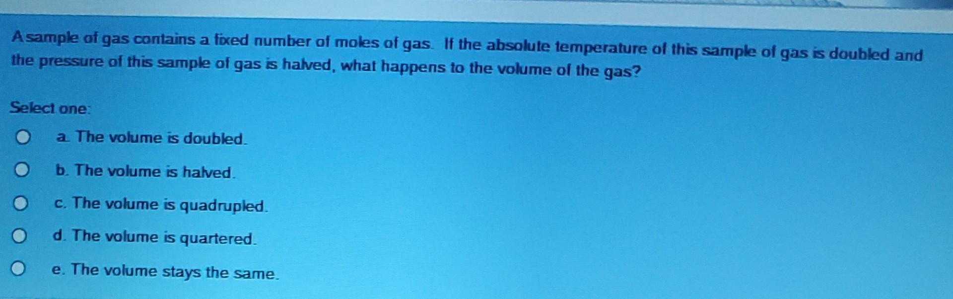 Solved A sample of gas is held at constant volume. If the | Chegg.com