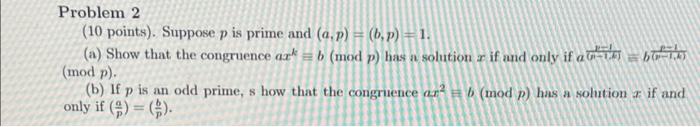 Solved Problem 2 (10 points). Suppose p is prime and | Chegg.com