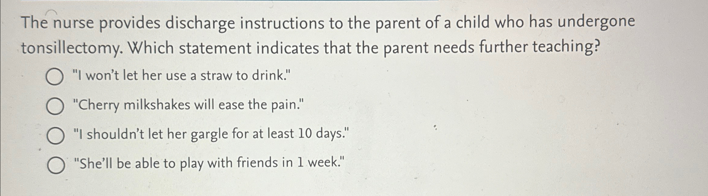 Solved The nurse provides discharge instructions to the | Chegg.com