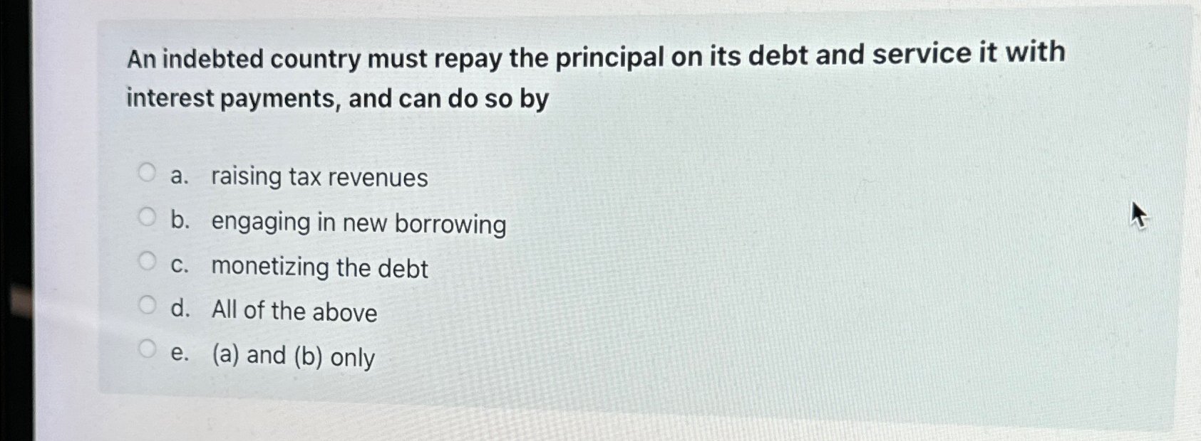 Solved An indebted country must repay the principal on its | Chegg.com