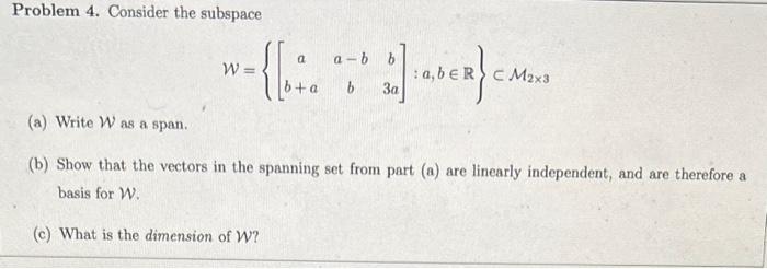 Solved Problem 4. Consider the subspace | Chegg.com