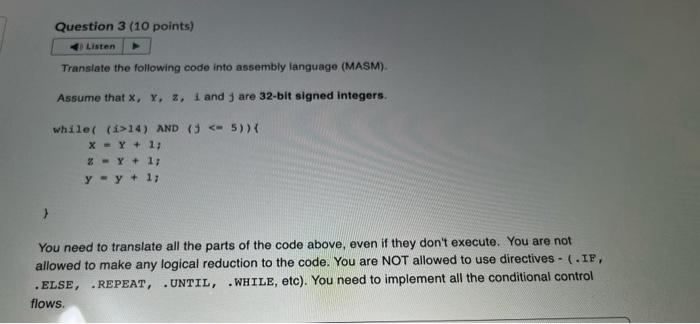 Solved Question 3 (10 points) Translate the following code | Chegg.com