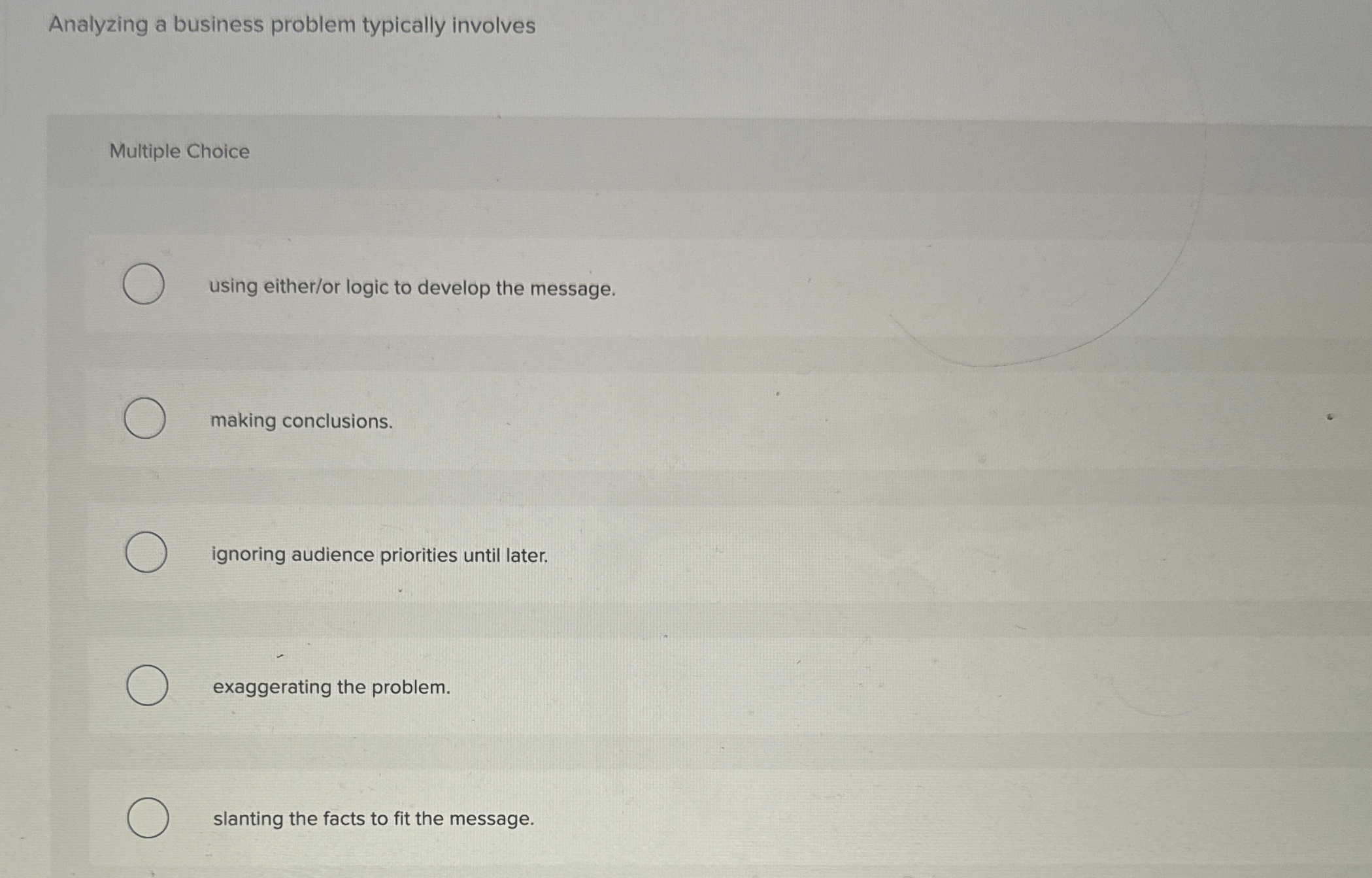 Solved Analyzing a business problem typically | Chegg.com