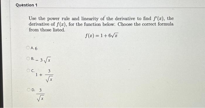 Solved Use the power rule and linearity of the derivative to | Chegg.com