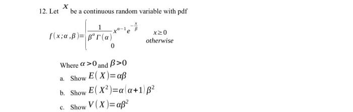 Solved 12 Let X Be A Continuous Random Variable With Pdf