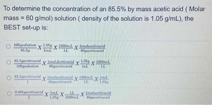 Solved To determine the concentration of an 85.5% by mass | Chegg.com