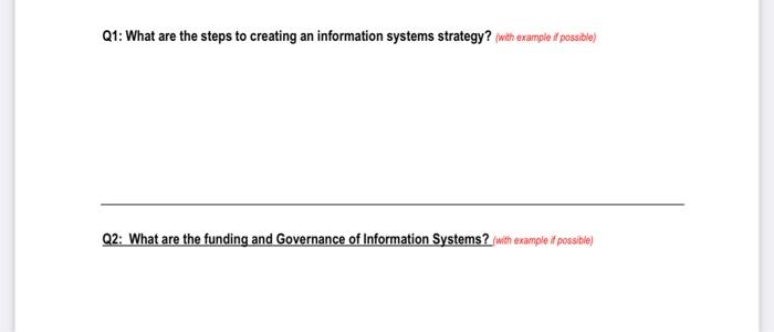 Solved Q1: What are the steps to creating an information | Chegg.com