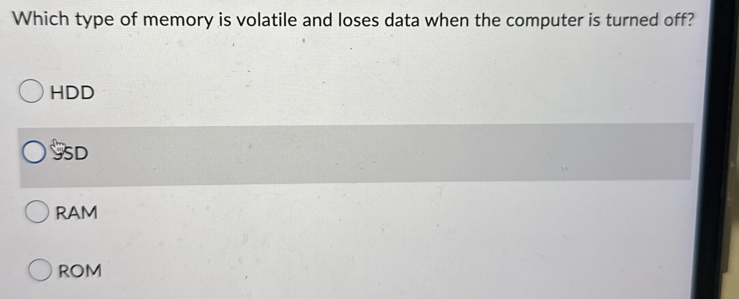Which type of memory is volatile and loses data when | Chegg.com