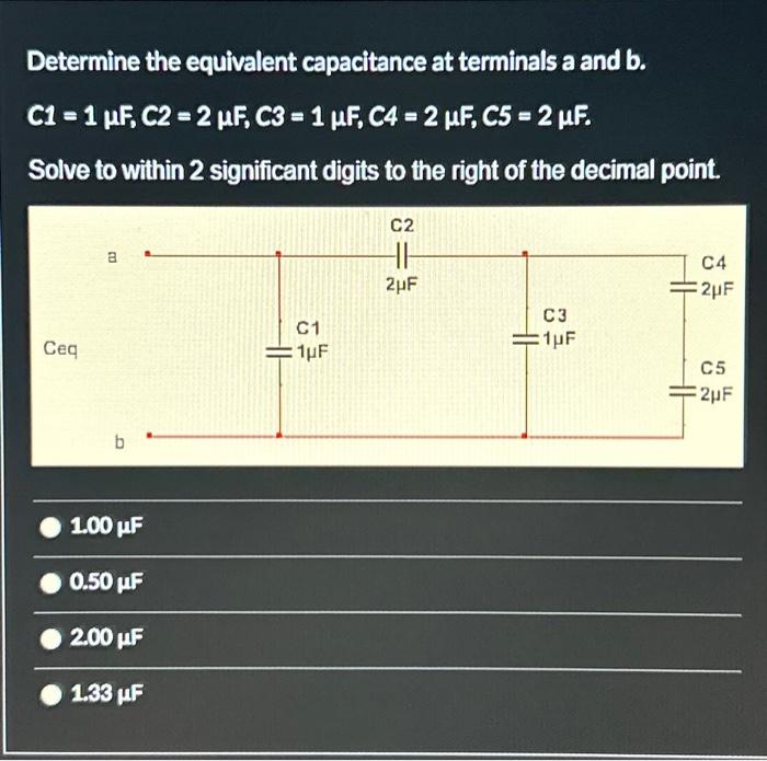 C1=1μF,C2=2μF,C3=1μF,C4=2μF,C5=2μF. Solve to within 2 | Chegg.com