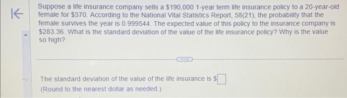 Solved Suppose a life insurance company sells a $200,000 | Chegg.com