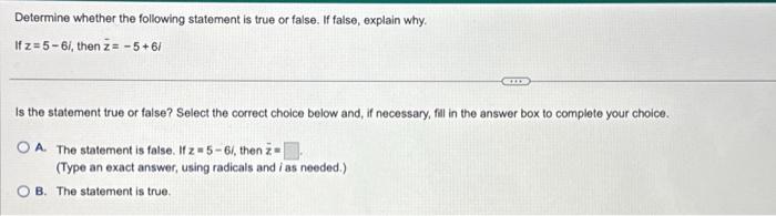 Solved Determine whether the following statement is true or | Chegg.com