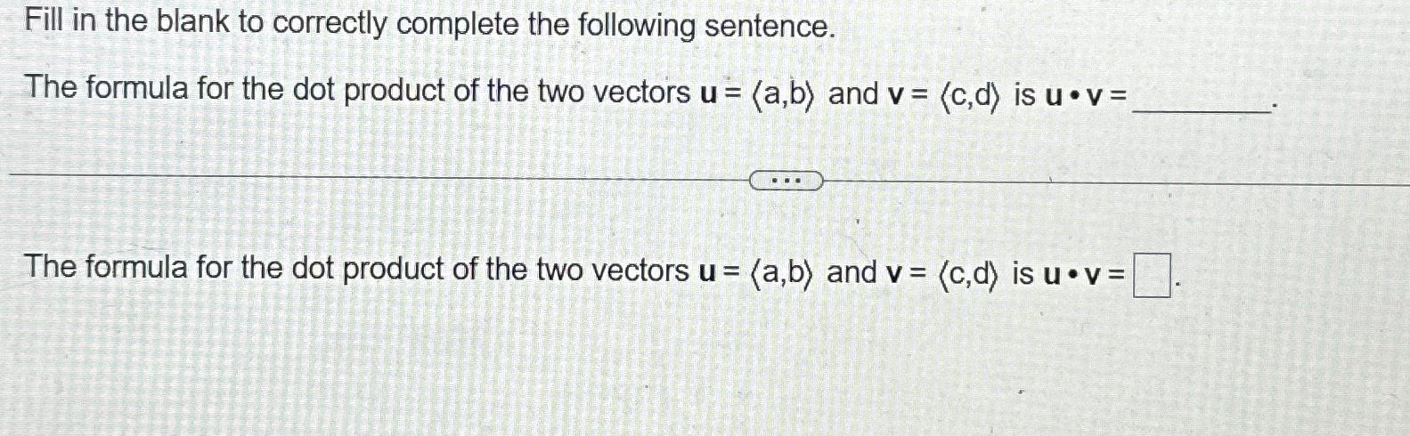 Solved Fill in the blank to correctly complete the following | Chegg.com