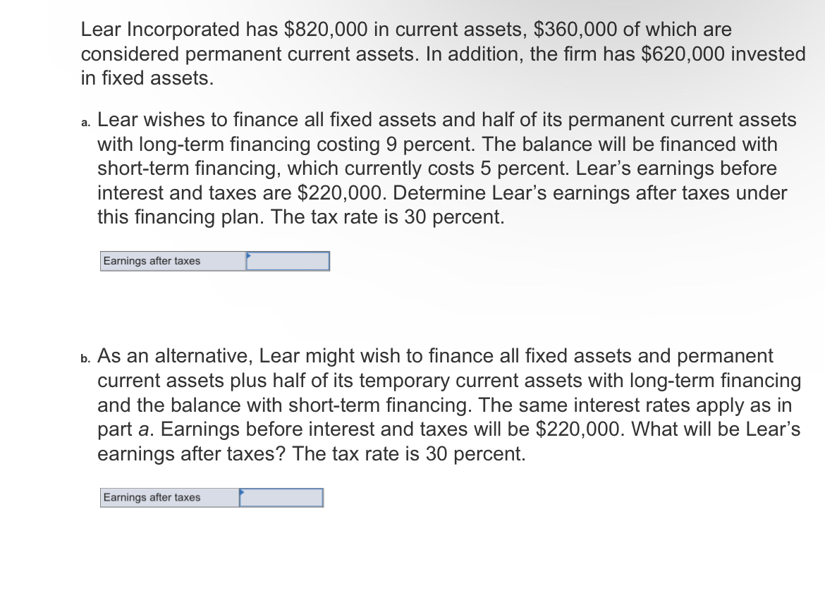 Solved Lear Incorporated has $820,000 ﻿in current assets, | Chegg.com