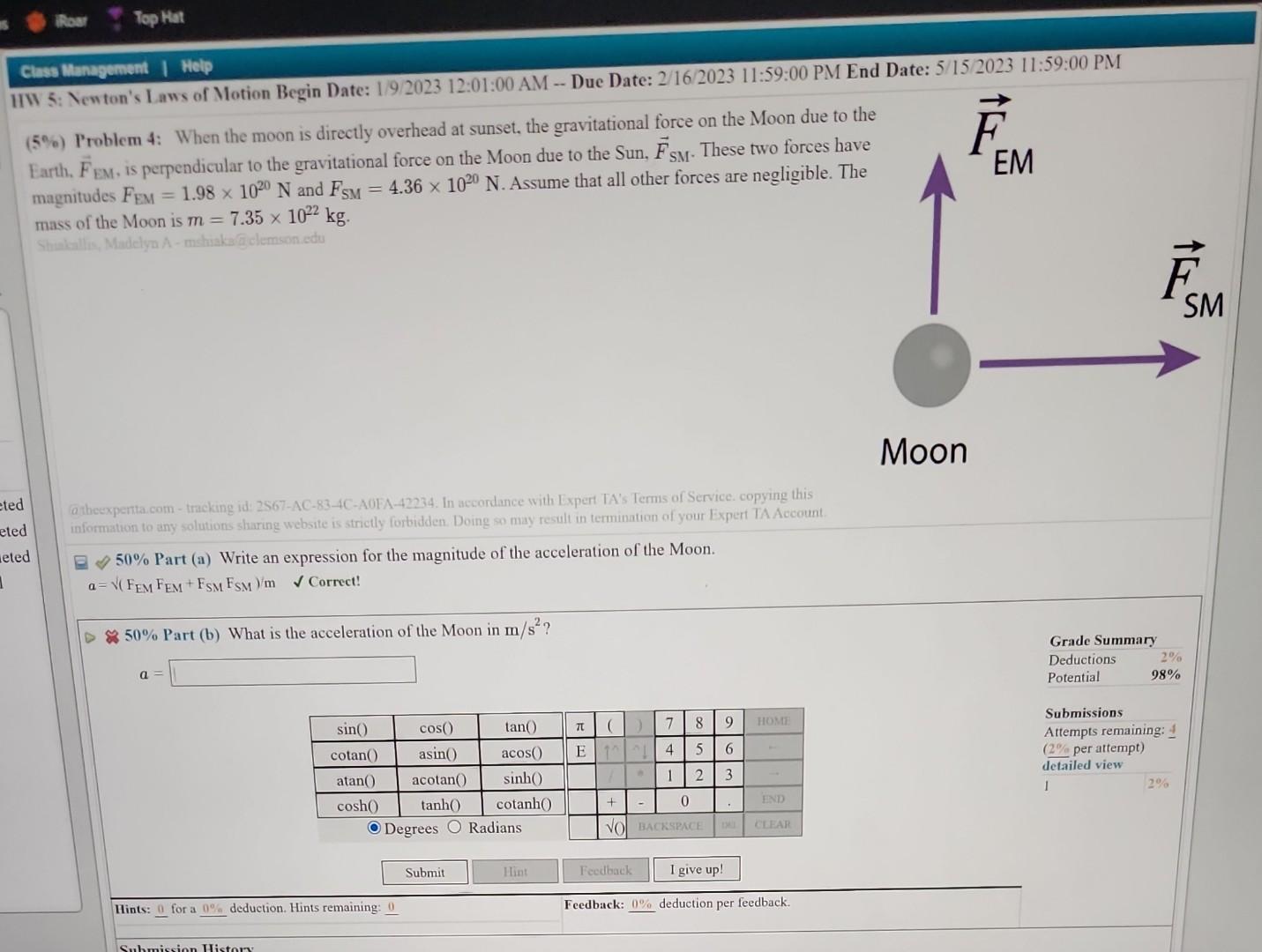 Solved (5\%) Problem 4: When the moon is directly overhead | Chegg.com