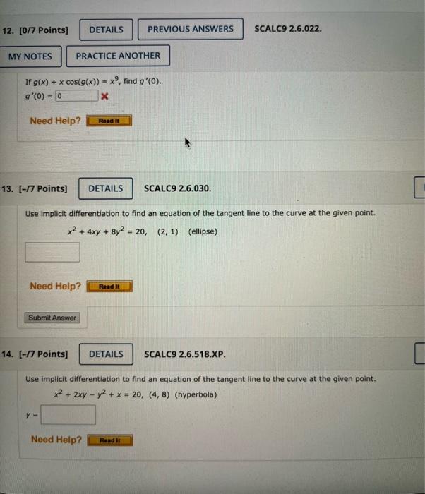 Solved If g(x)+xcos(g(x))=x9, find g′(0) g′(0)= [-/7 Points] | Chegg.com