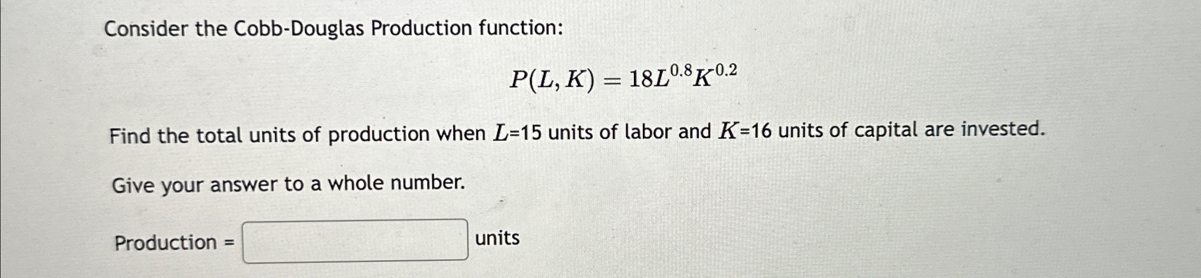 Solved Consider The Cobb Douglas Production