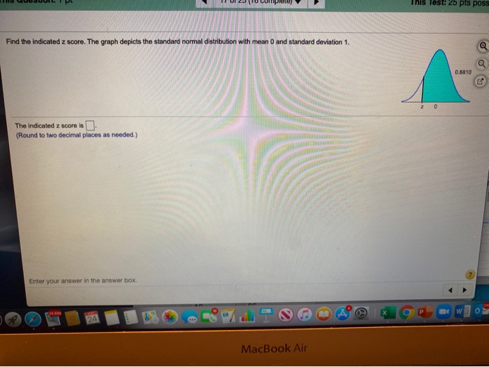 Solved This Test: 25 pts poss Find the indicated z score. | Chegg.com