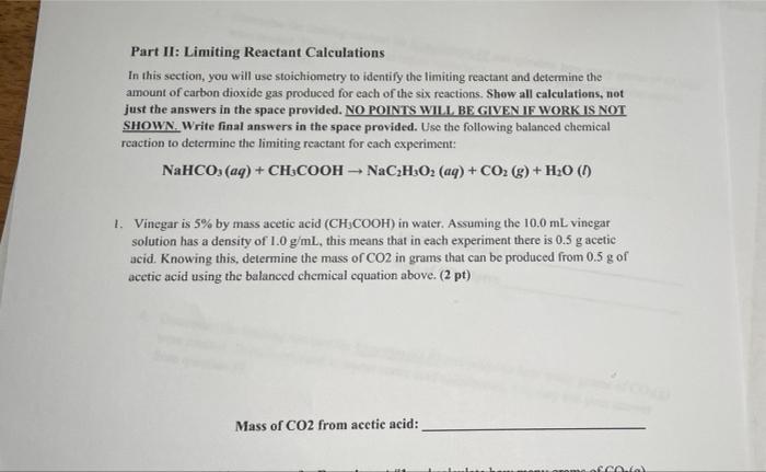 Solved Part II: Limiting Reactant Calculations In this | Chegg.com