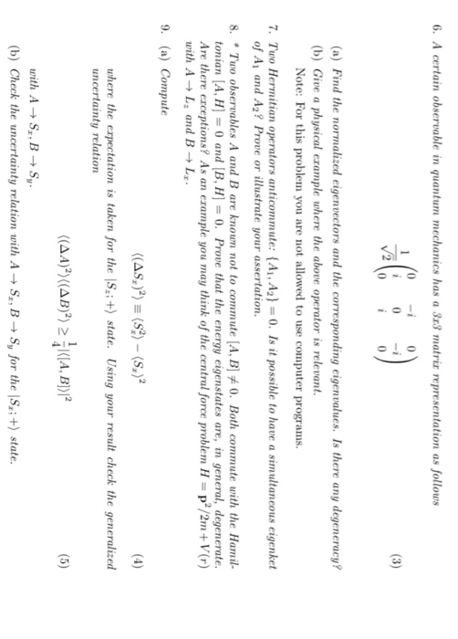 Solved 6. A certain observable in quantum mechanics has a | Chegg.com