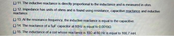 Solved 1) 11. The inductive reactance is directly | Chegg.com
