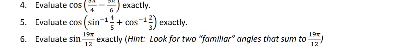 Solved Evaluate cos(5π4-5π6) ﻿exactly.Evaluate | Chegg.com