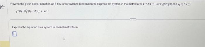 Solved Rewrite the given scalar equation as a first-order | Chegg.com