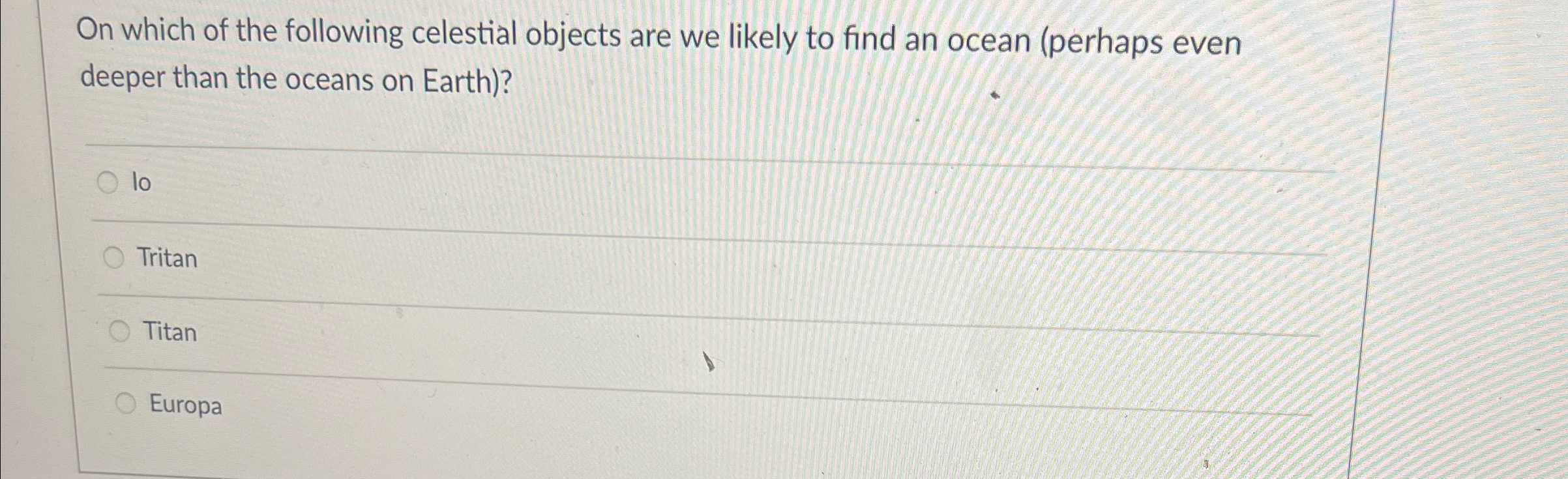 Solved On which of the following celestial objects are we | Chegg.com