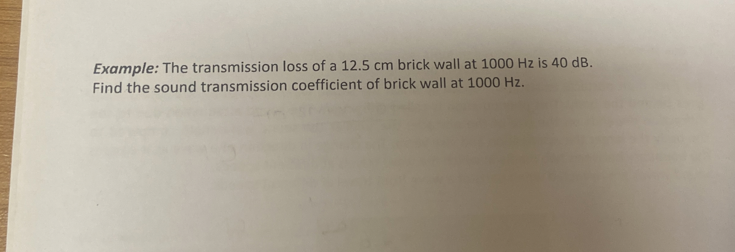 Solved Example: The transmission loss of a 12.5 ﻿cm brick | Chegg.com