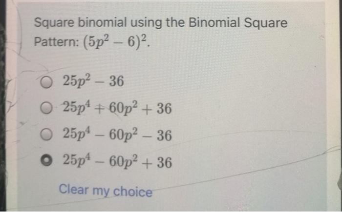 Solved Square binomial using the Binomial Square Pattern: | Chegg.com