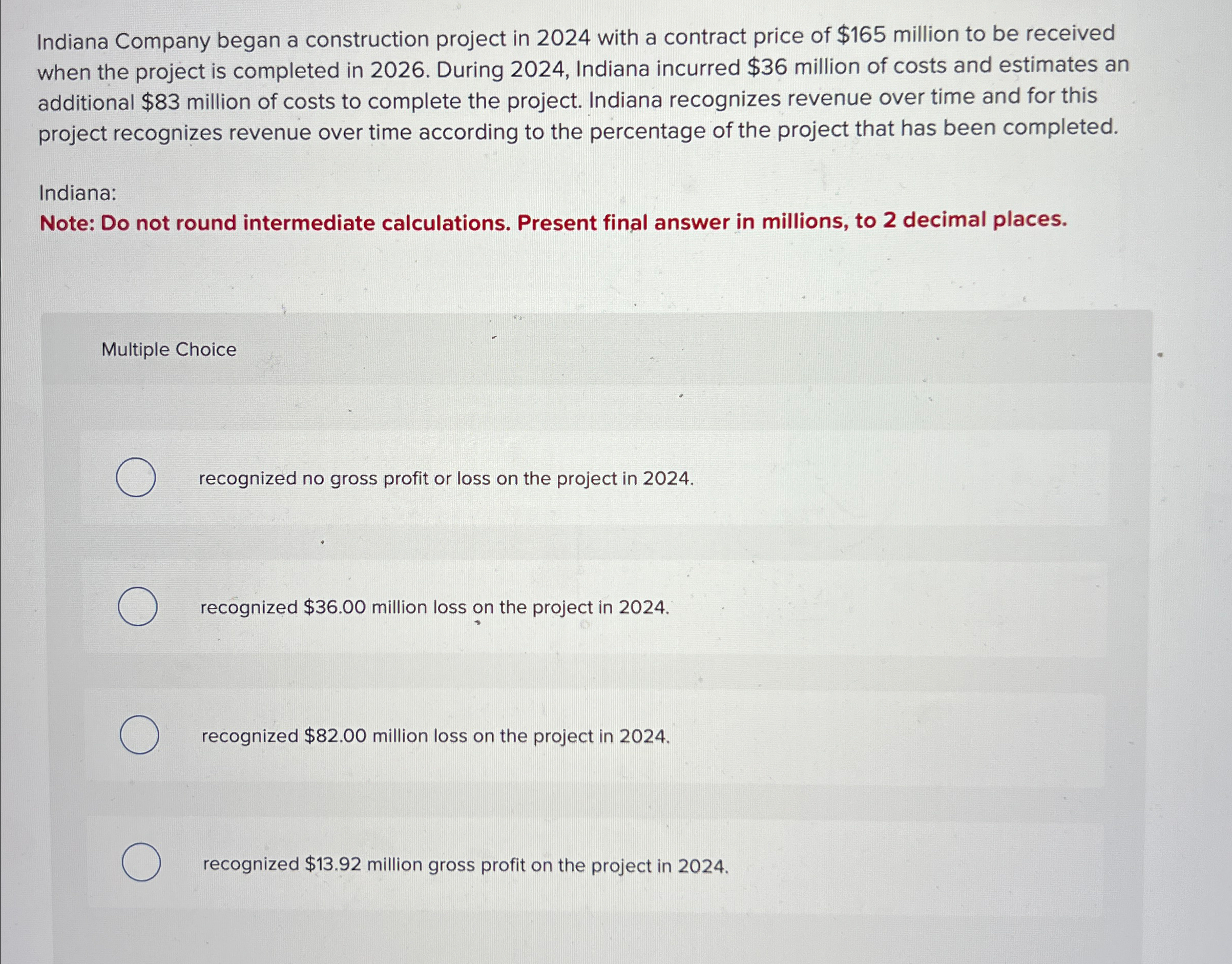 Indiana Company began a construction project in 2024 | Chegg.com