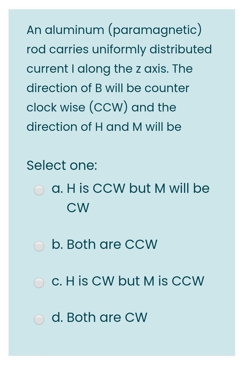 Solved An aluminum (paramagnetic) rod carries uniformly | Chegg.com