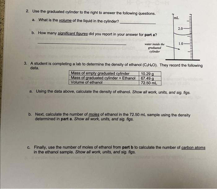 Solved 2. Use the graduated cylinder to the right to answer | Chegg.com