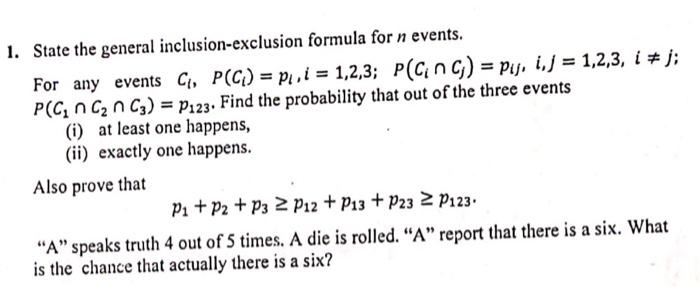 Solved State the general inclusion-exclusion formula for n | Chegg.com