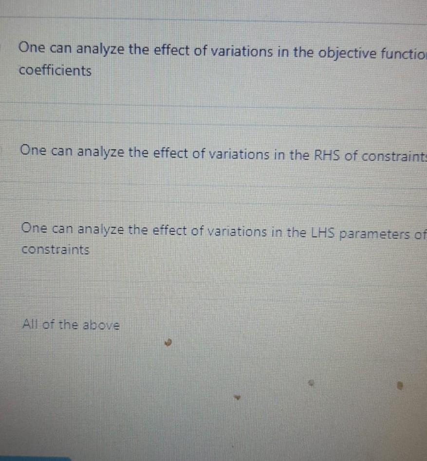 Solved For A Post Optimality Analysis Which Is Are Not