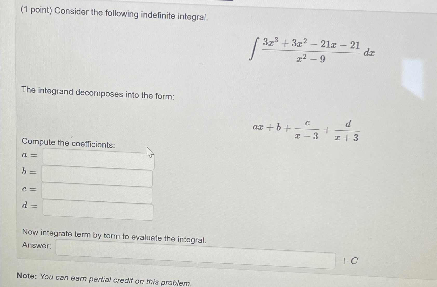 Solved (1 ﻿point) ﻿Consider the following indefinite | Chegg.com