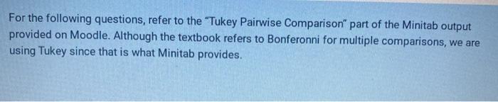 Solved For the following questions, refer to the "Tukey | Chegg.com