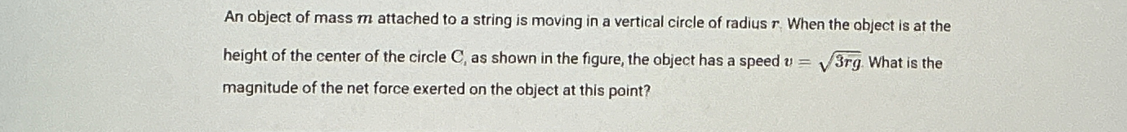 An object of mass m ﻿attached to a string is moving | Chegg.com